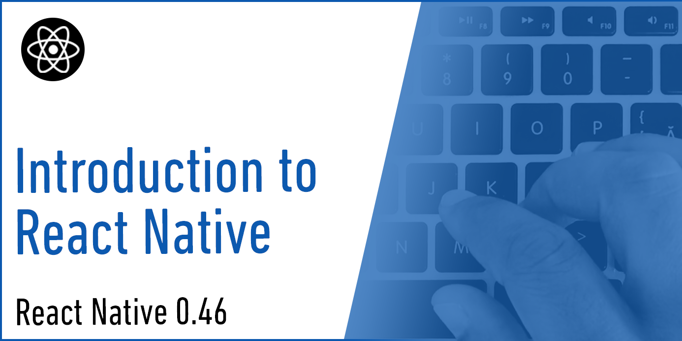 React Native: Build your first native mobile application